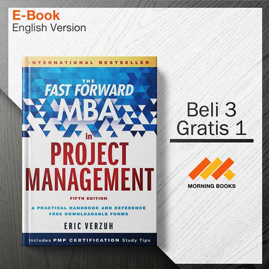 The Fast Forward MBA in Project Management (5th Edition) – Morning Store
