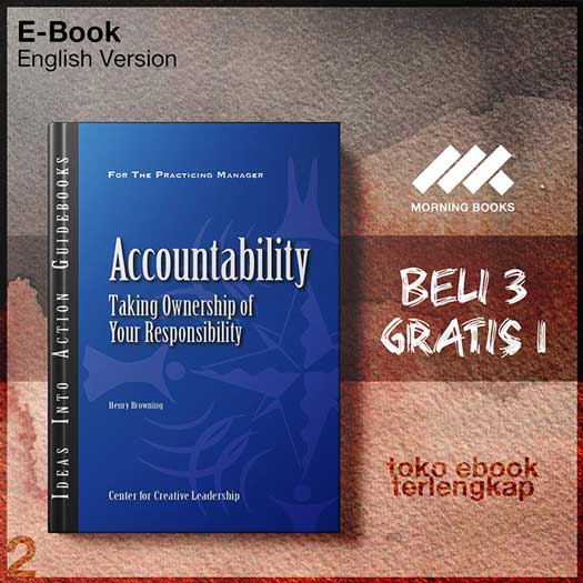 Accountability. Taking Ownership of Your Responsibility by Center ...
