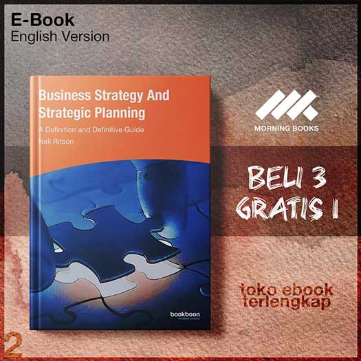 Business strategy and strategic planning a definition and defini ...