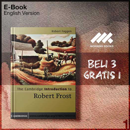 Cambridge – The Cambridge Introduction to Robert Frost – Morning Store