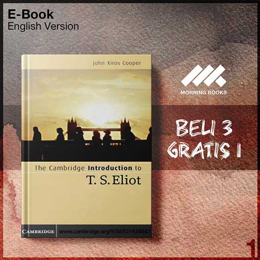 Cambridge – The Cambridge Introduction to T S Eliot – Morning Store