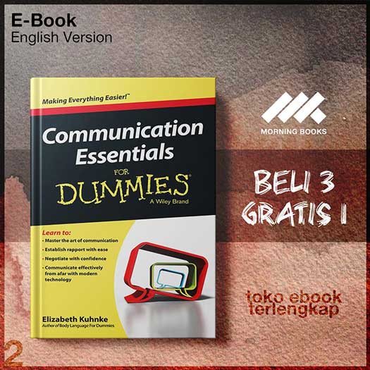 Communication Essentials For Dummies by Elizabeth Kuhnke – Morning Store