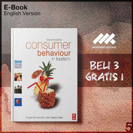 Consumer Behaviour in Tourism, Second Edition – Morning Store