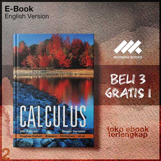 Calculus Single Variable 5th Edition Deborah Hughes Morning Store