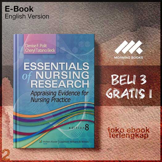 Denise F Polit, Cheryl Tatano Beck, Essentials of Nursing – Morning Store