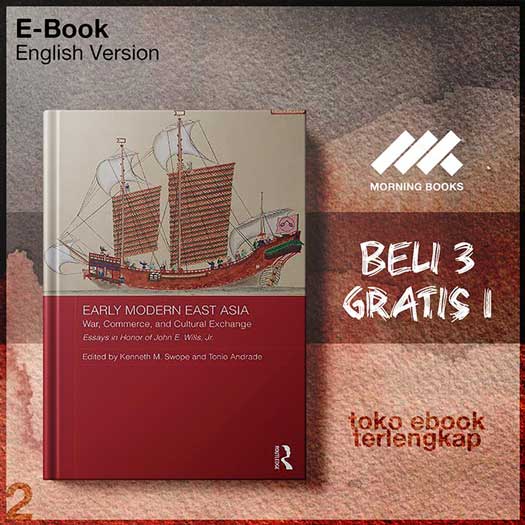 Early Modern East Asia War, Commerce, and Cultural Exchange by K ...