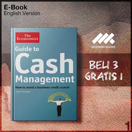 The Economist Guide to Cash Management- How to avoid a business – Morning Store