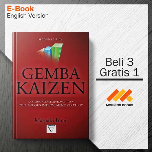 Gemba Kaizen – A Commonsense Approach to a Continuous Improvement – Morning Store