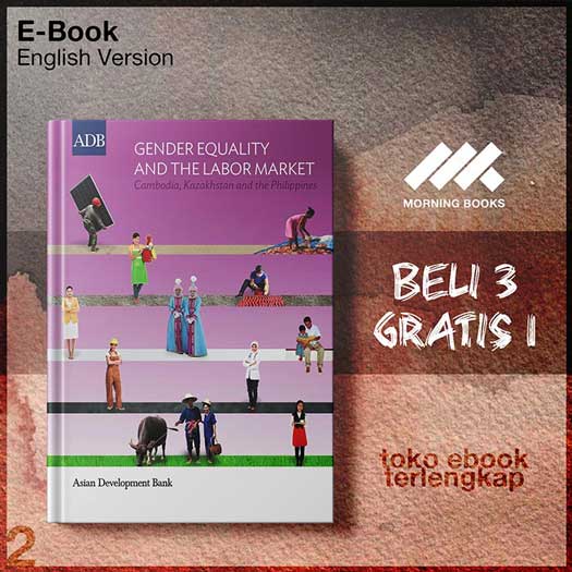 Gender Equality and the Labor Market Cambodia, Kazakhstan, a – Morning Store