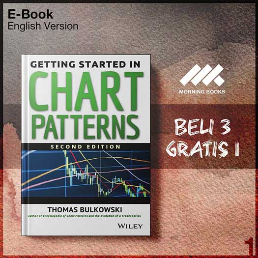 Getting Started in Chart Patterns 2nd Edition – Morning Store