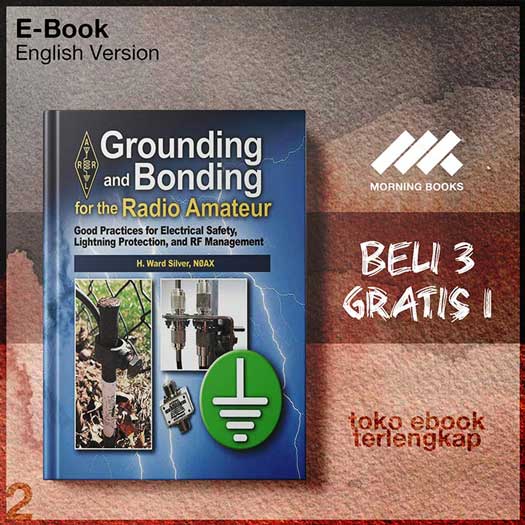 Grounding and bonding for the radio amateur good practices – Morning Store