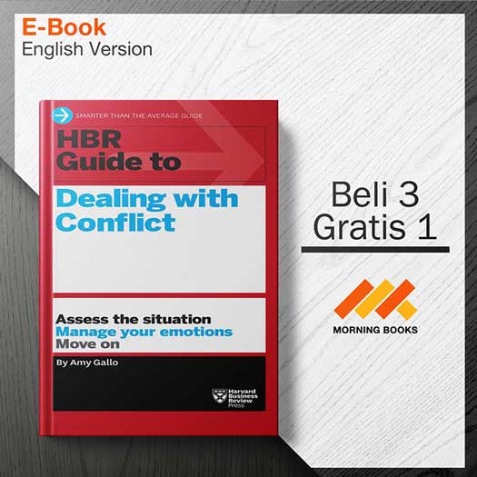 HBR Guide to Dealing with Conflict (HBR Guide Series) – Morning Store