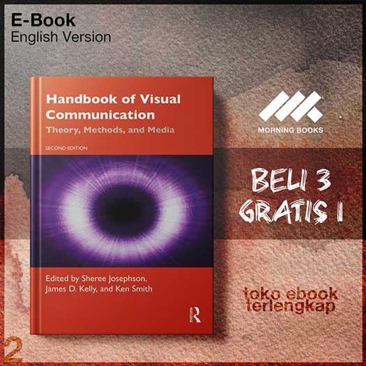 Handbook Of Visual Communication Theory, Methods, And Media – Morning Store