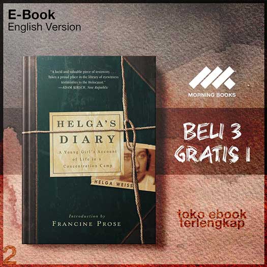 Helgas diary a young girls account of life in a concentration camp ...