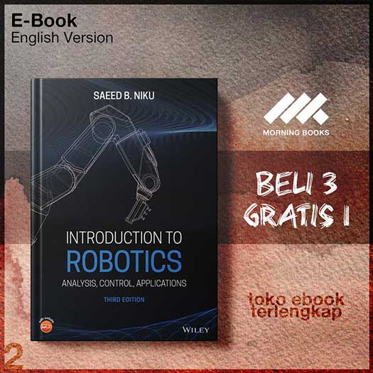 Introduction to Robotics Analysis, Control, Applications, T – Morning Store