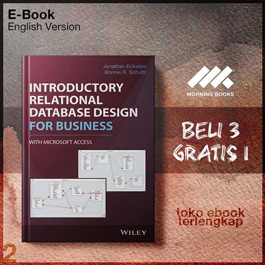 Introductory Relational Database Design for Business, with Mic ...