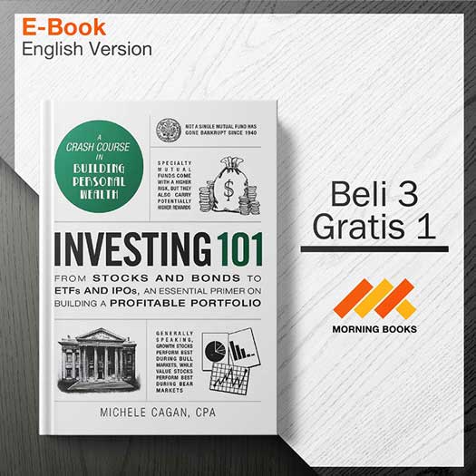 Investing 101 – From Stocks and Bonds to ETFs and IPOs, an Essential ...