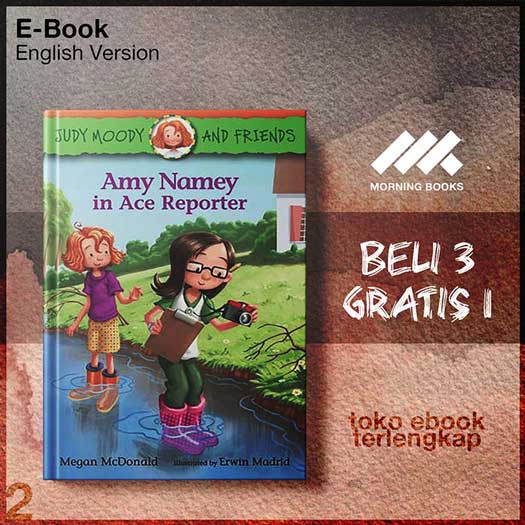 Judy Moody and Friends – Amy Namey in Ace Reporter – Morning Store