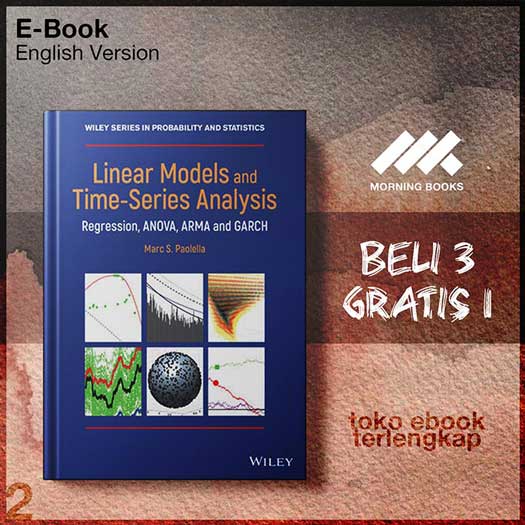 Linear Models and Time-Series Analysis Regression, ANOVA, ARMA and G ...