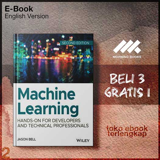 Machine Learning Hands-On for Developers and Technical Professionals ...