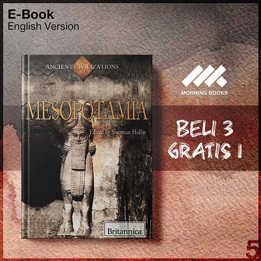 Mesopotamia (Ancient Civilizations) – Britannica – Morning Store