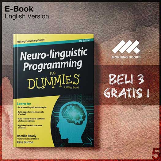 Neuro – linguistic Programming for Dummies, 3rd Edition – Morning Store