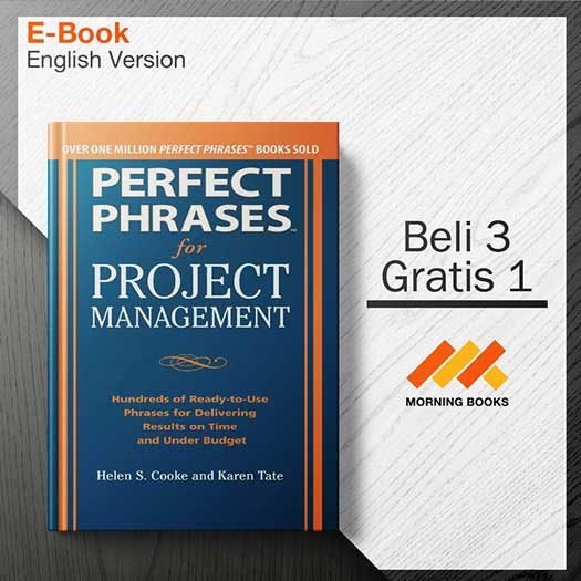 Perfect Phrases for Project Management – Hundreds of Ready-to-Use ...