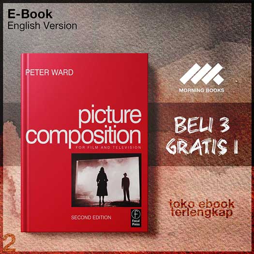 Picture composition for film and television by PETER WARD – Morning Store