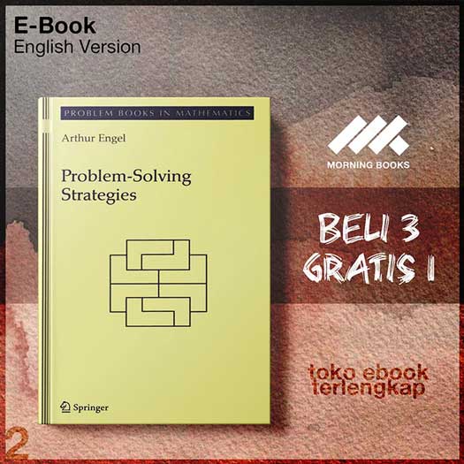 Problem-solving strategies (for math olympiads) by Engel A. – Morning Store