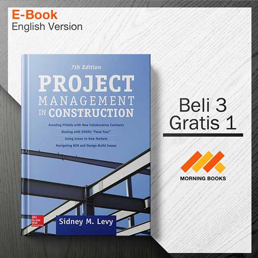 Project Management in Construction, Seventh Edition – Morning Store