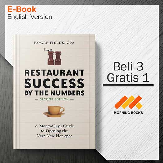 Restaurant Success by the Numbers, Second Edition – A Money-Guy’s ...