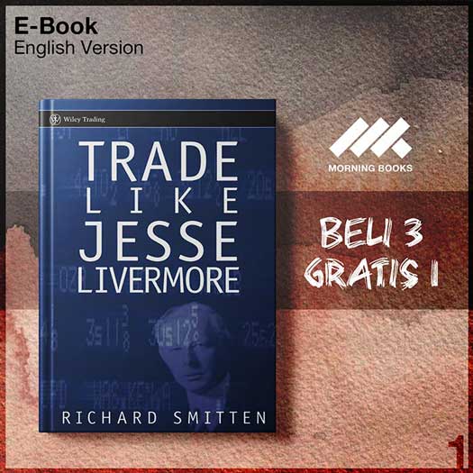 Richard Smitten – Trade Like Jesse Livermore – Morning Store