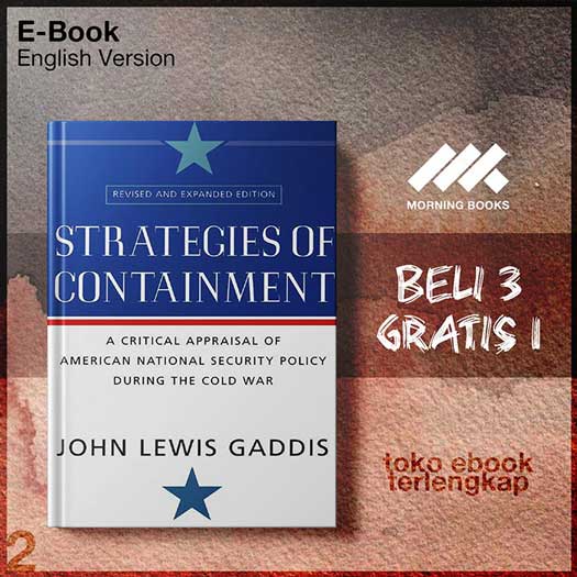 Strategies of Containment A Critical Appraisal of American Nati ...