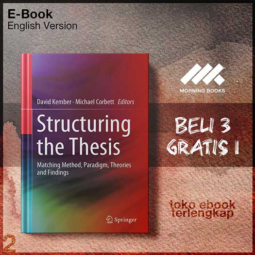 Structuring the Thesis by David Kember, Michael Corbett – Morning Store