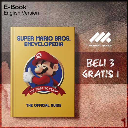 Super Mario Encyclopedia- The Official Guide to the First 30 Years ...