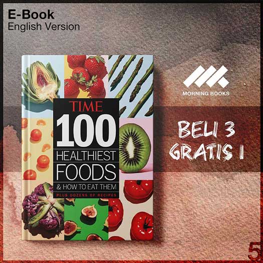 TIME 100 Healthiest Foods and How to Eat Them – Morning Store