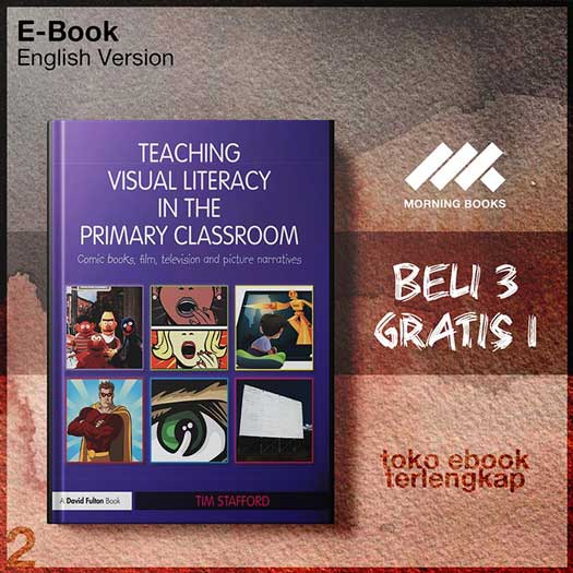 Teaching Visual Literacy in the Primary Classroom Comic Books, F ...