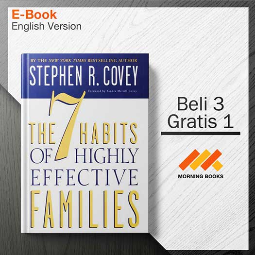 The 7 Habits of Highly Effective Families – Morning Store