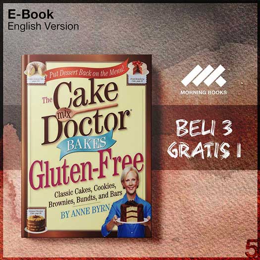 The Cake Mix Doctor Bakes Gluten – Free – Morning Store