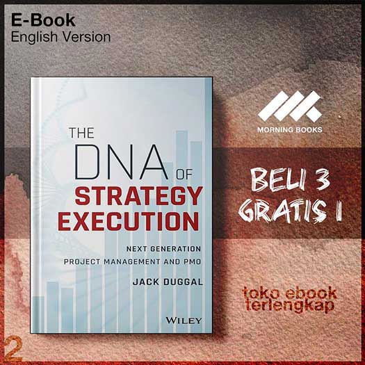 The DNA of strategy execution Next generation project management a ...