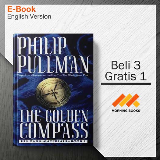 The Golden Compass – Philip Pullman – Morning Store