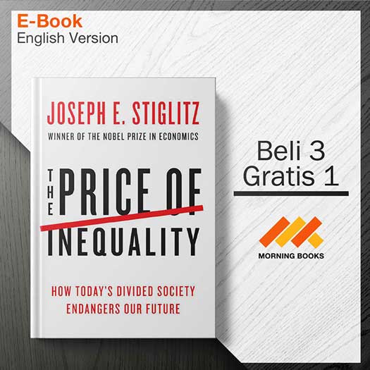 The Price of Inequality. How Todays divided society – Morning Store