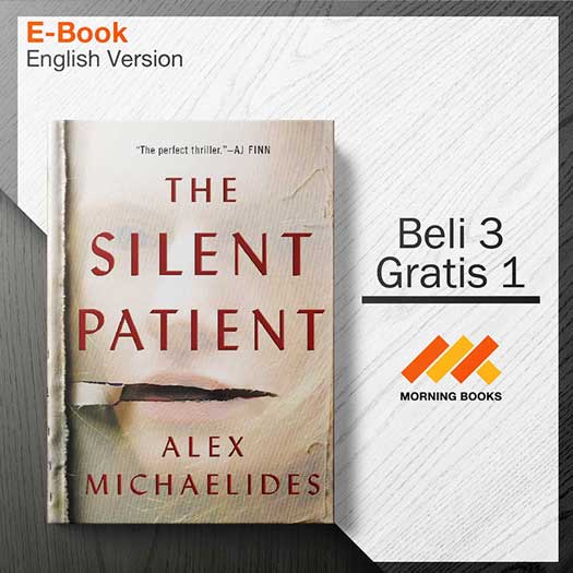 The Silent Patient – Alex Michaelides – Morning Store