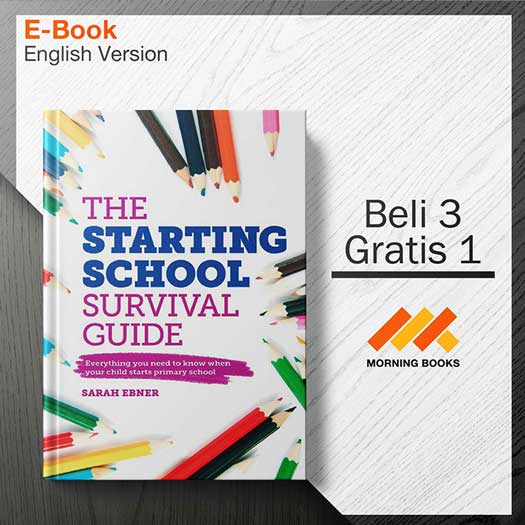 The Starting School Survival Guide- Everything you need to know when ...