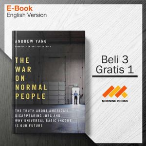 The War on Normal People – Andrew Yang – Morning Store