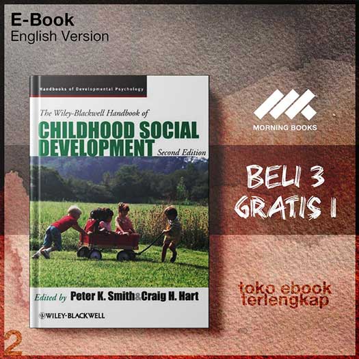 The Wiley-Blackwell Handbook of Childhood Social Development, Second ...