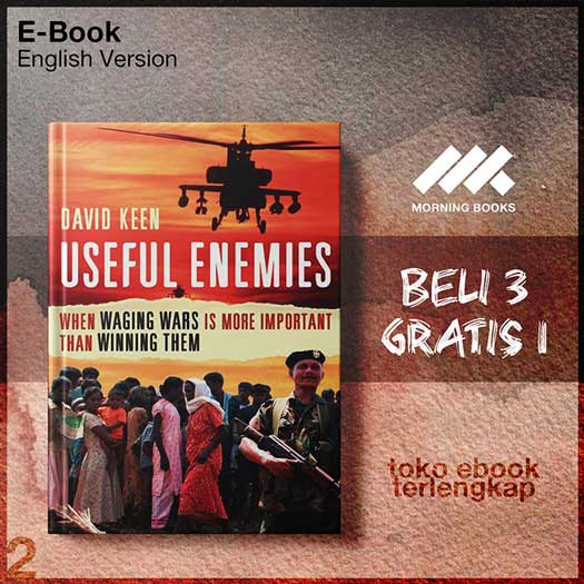 Useful Enemies When Waging Wars Is More Important Than Winning Them ...