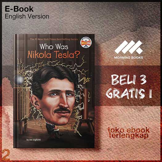 Who Was Nikola Tesla by Jim Gigliotti Who H.Q John Hinderliter ...