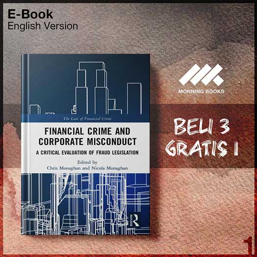 Financial Crime and Corporate Misconduct A Critical Evaluation of ...