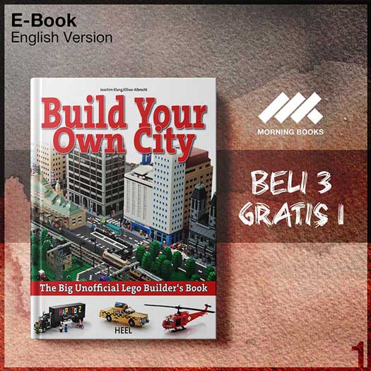Build your own city The Big Unofficial Lego Builder’s Book – Morning Store